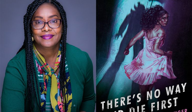 New Novel 'There's No Way I'd Die First' Puts the Black Girl in the ...